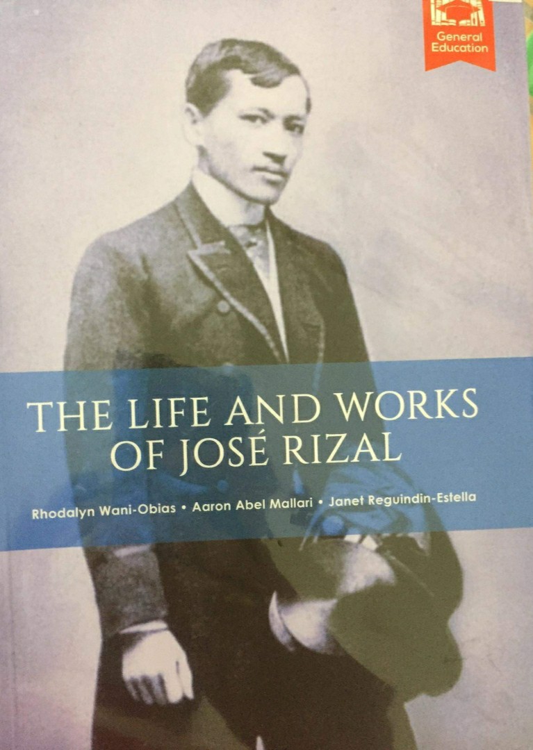 THE LIFE AND WORKS OF JOSE RIZAL by Rhodalyn Wani-Obias, Hobbies & Toys ...