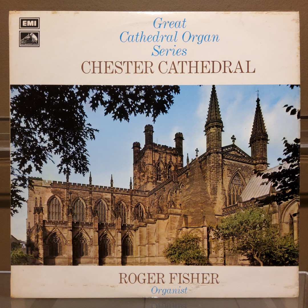 Roger Fisher plays Chester Cathedral Organ EMI CSD 3694 Classical Music ...