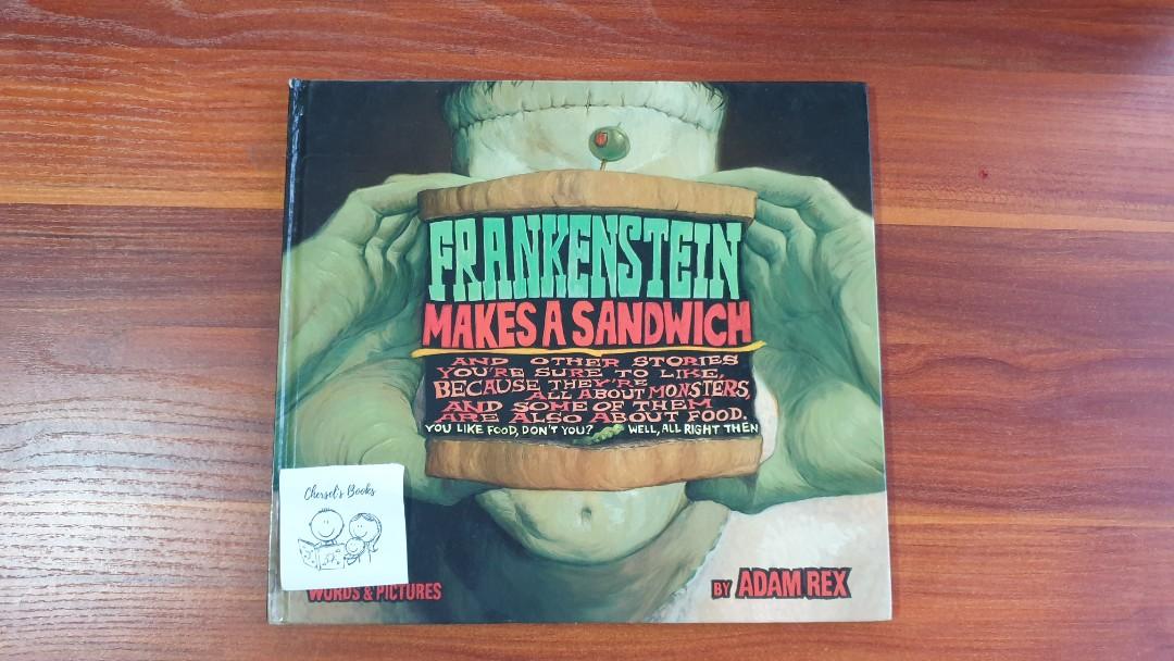 Adam Rex - Frankenstein Makes A Sandwich, Hobbies & Toys, Books ...