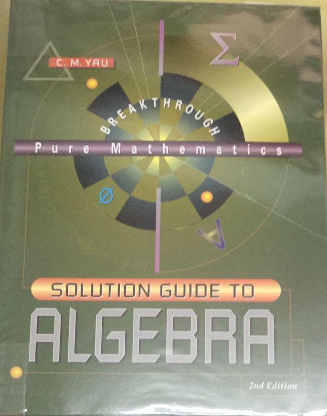 Breakthrough Pure Maths - Algebra solution, 興趣及遊戲, 書本 & 文具, 書本及雜誌 - 補充 ...