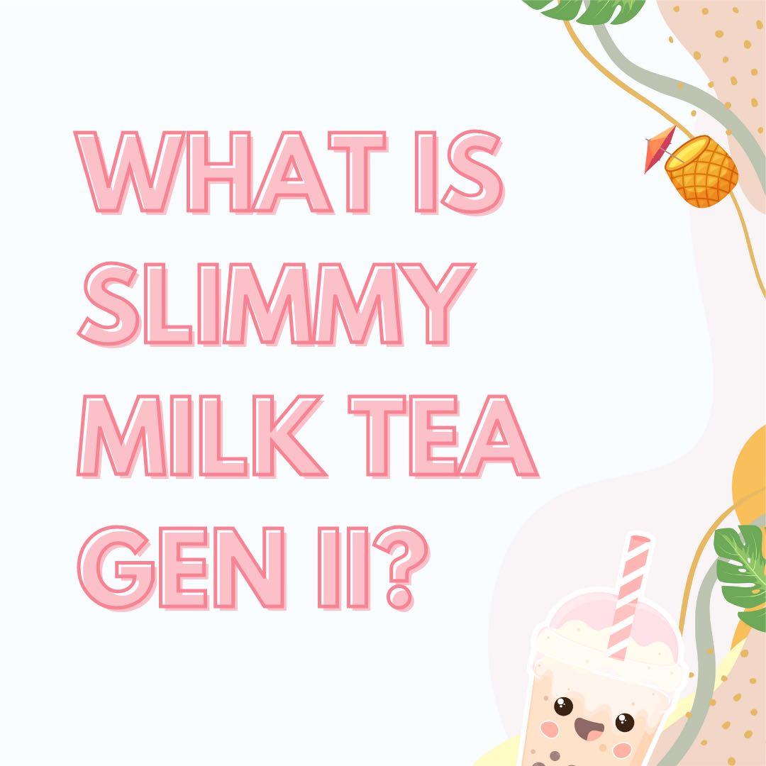 Slimmy Milk Tea GEN II, Food & Drinks, Beverages on Carousell