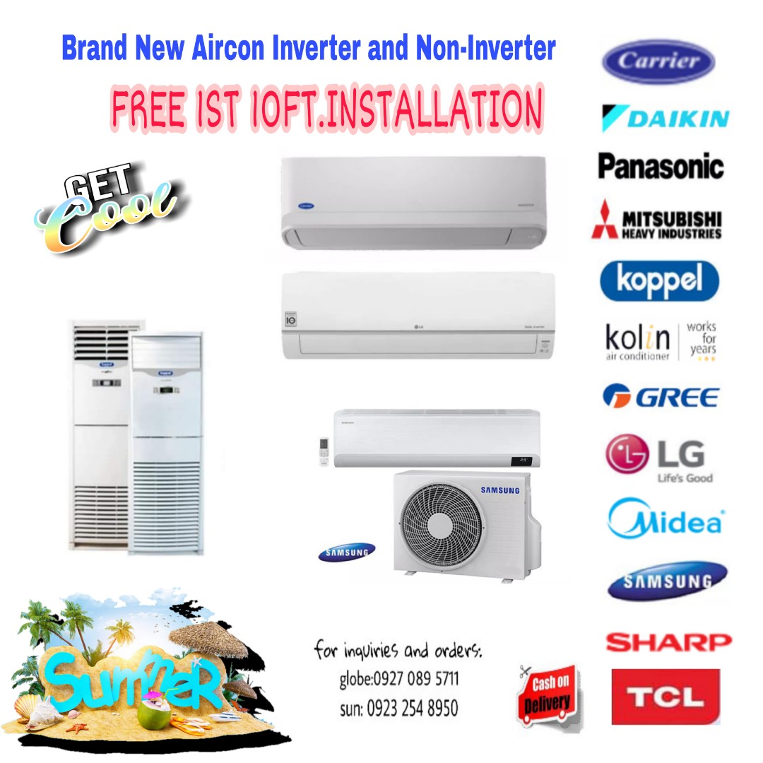 Brand New Aircon Inverter and Non- Inverter with Free 10ft Installation ...