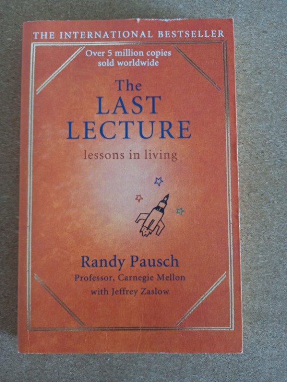 The Last Lecture- Randy Pausch, Hobbies & Toys, Books & Magazines ...