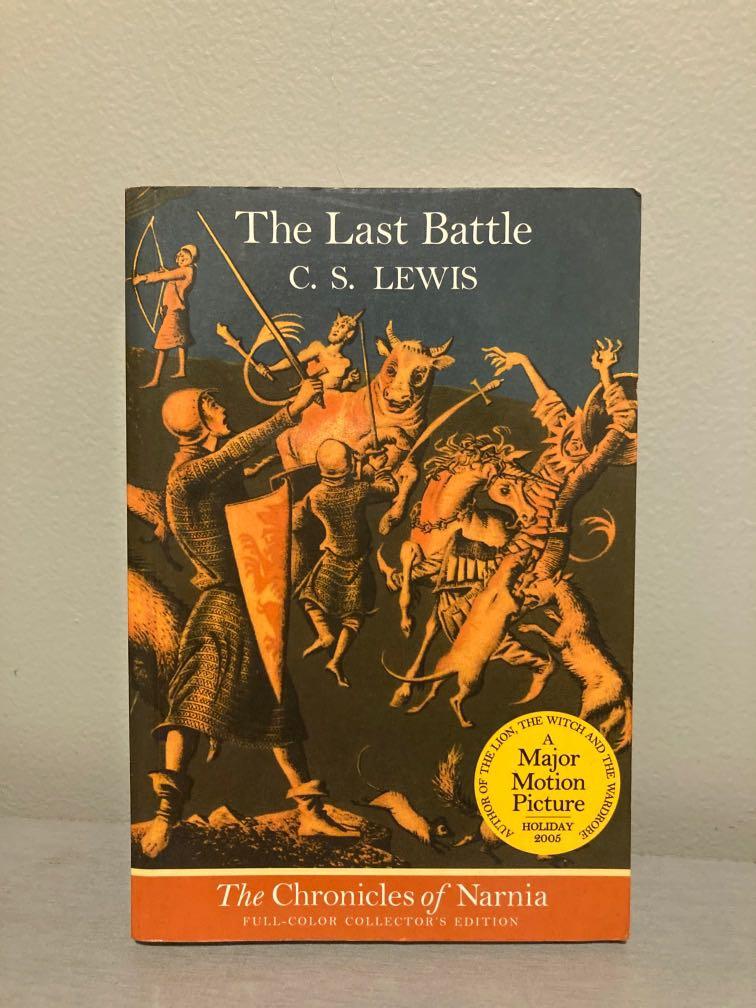 “The Chronicles of Narnia Book 7: The Last Battle” by C.S. Lewis ...