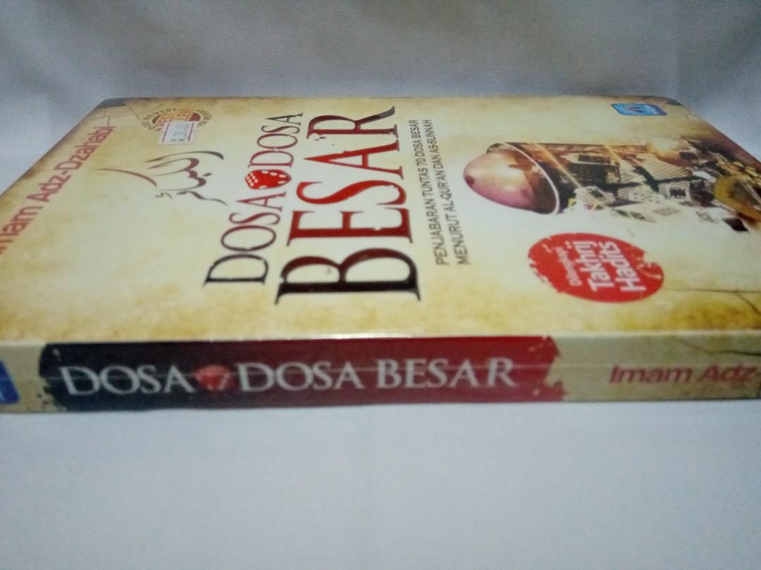 Dosa-dosa Besar. Penjabaran Tuntas 70 Dosa Besar Menurut Al-Quran dan ...