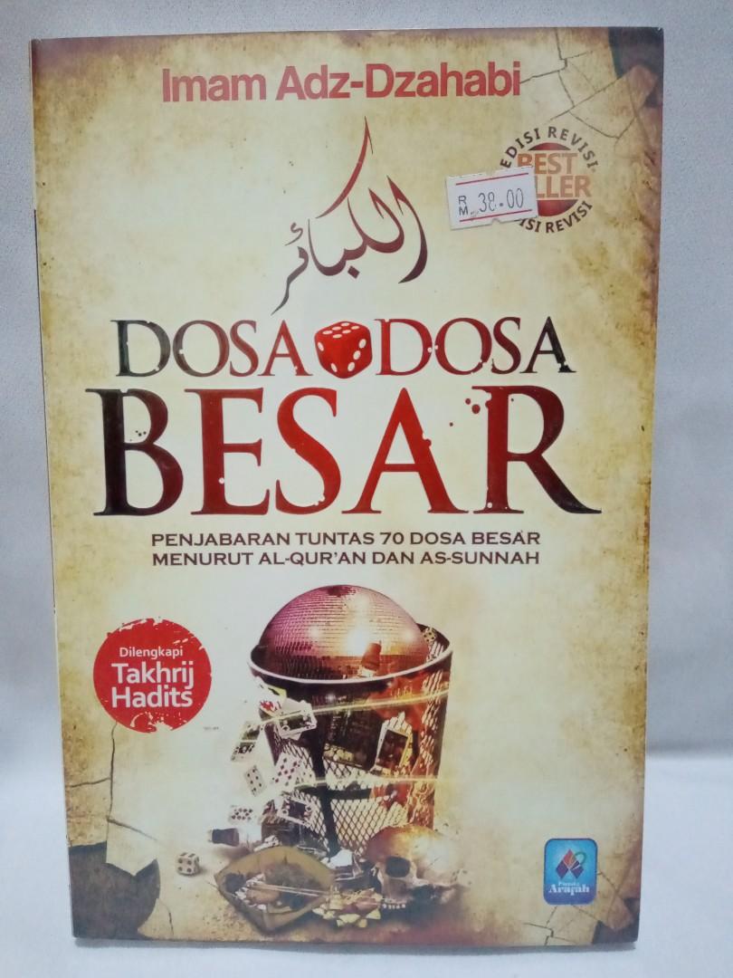 Dosa-dosa Besar. Penjabaran Tuntas 70 Dosa Besar Menurut Al-Quran dan ...