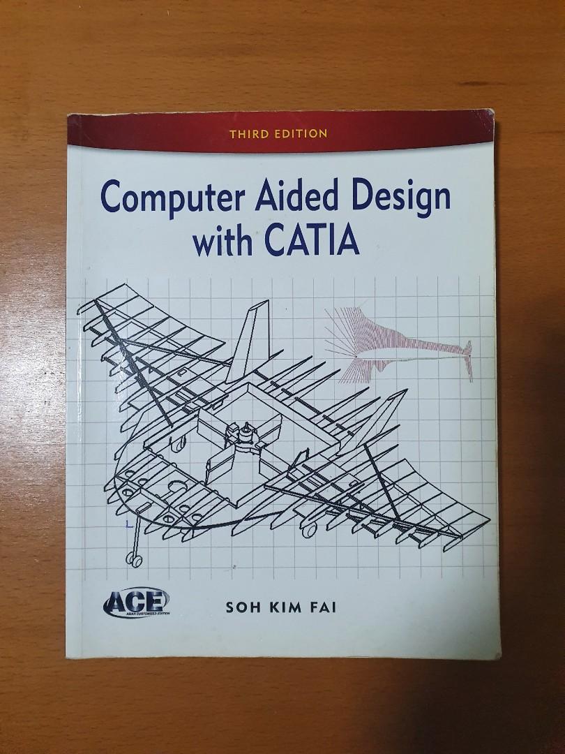 Computer Aided Design with CATIA textbook, Computers & Tech, Office ...