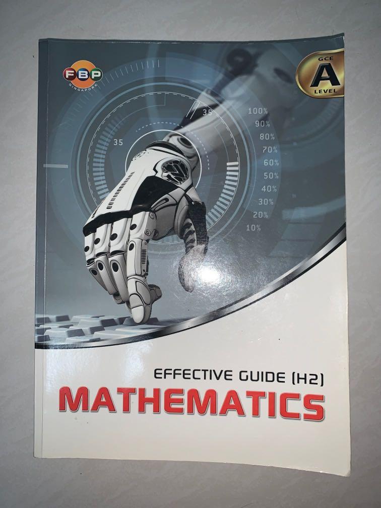 Effective Mathematics Guide (H2 JC Math), Hobbies & Toys, Books ...