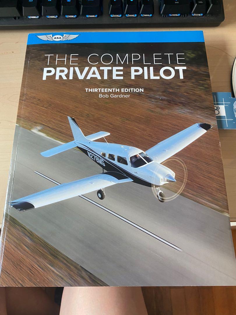 The Complete Private Pilot by Bob Gardner, Hobbies & Toys, Books ...