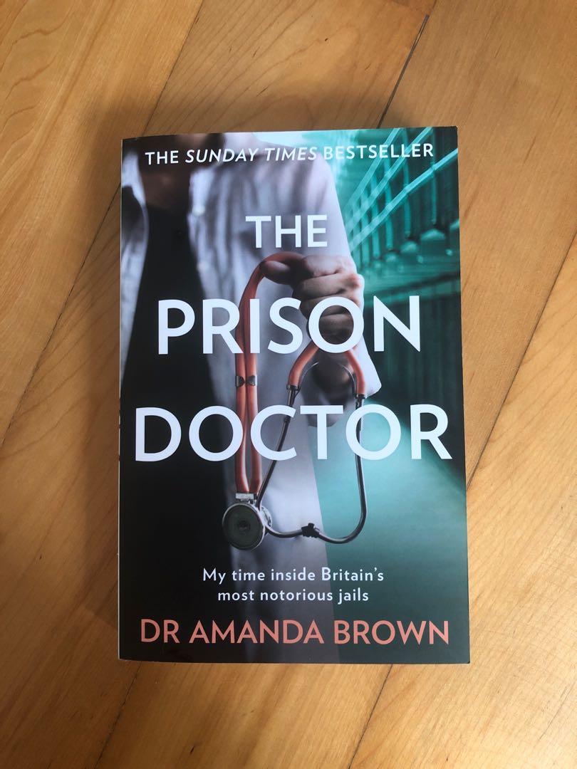 The Prison Doctor by Dr Amanda Brown, Hobbies & Toys, Books & Magazines ...
