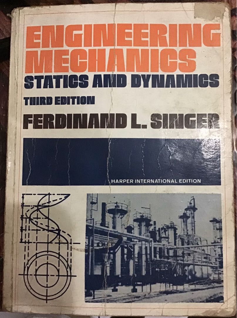 ENGINEERING MECHANICS: STATICS AND DYNAMICS BY SINGER, Hobbies & Toys ...