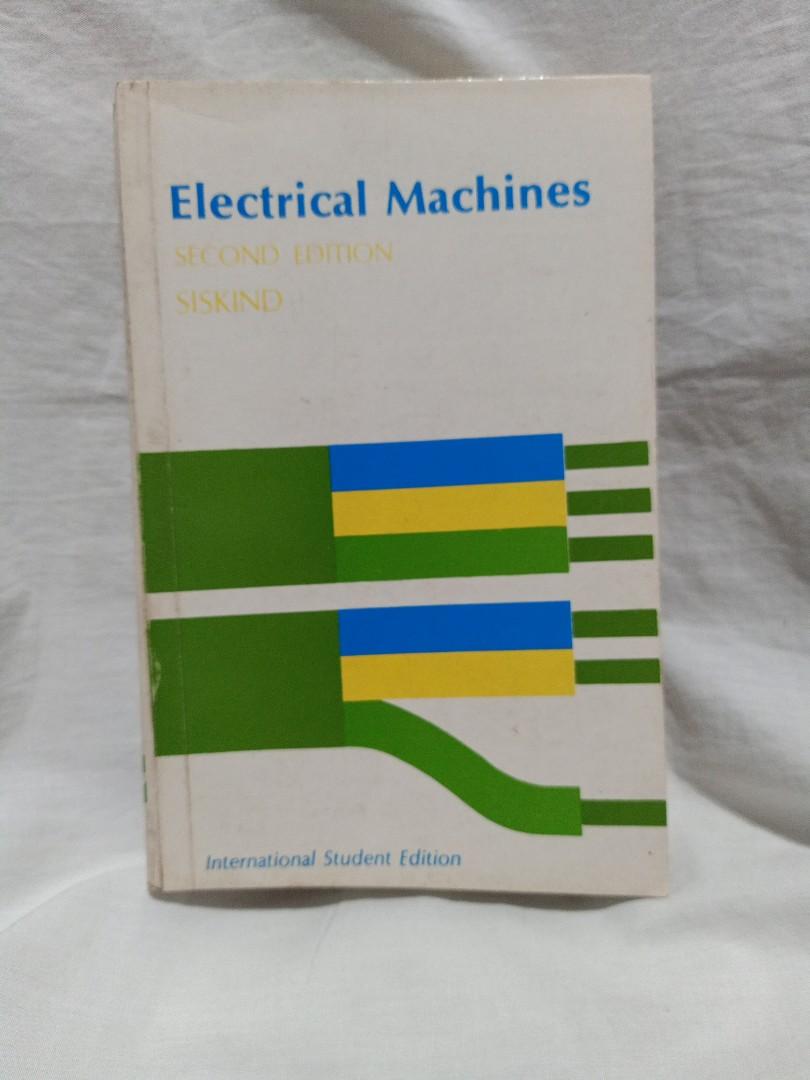Electrical Machines by Siskind 2nd ed, Hobbies & Toys, Books ...