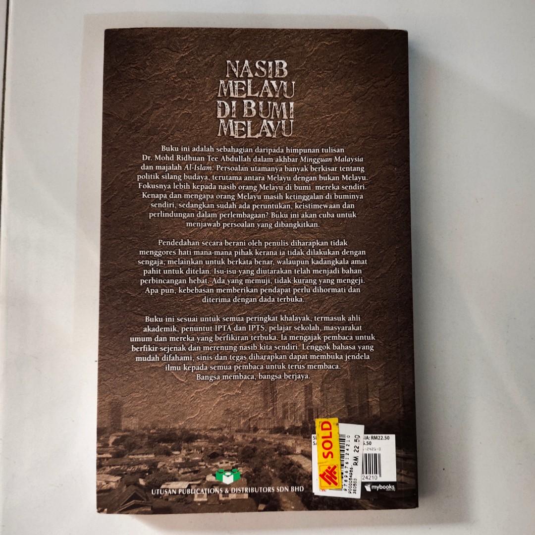 Nasib Melayu Di Bumi Melayu/Mohd Ridhuan Tee Abdullah #25, Hobbies ...