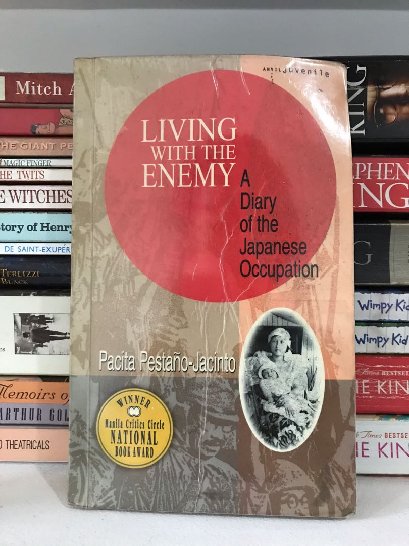 Living with the Enemy: A Diary of the Japanese Occupation (Pacita ...