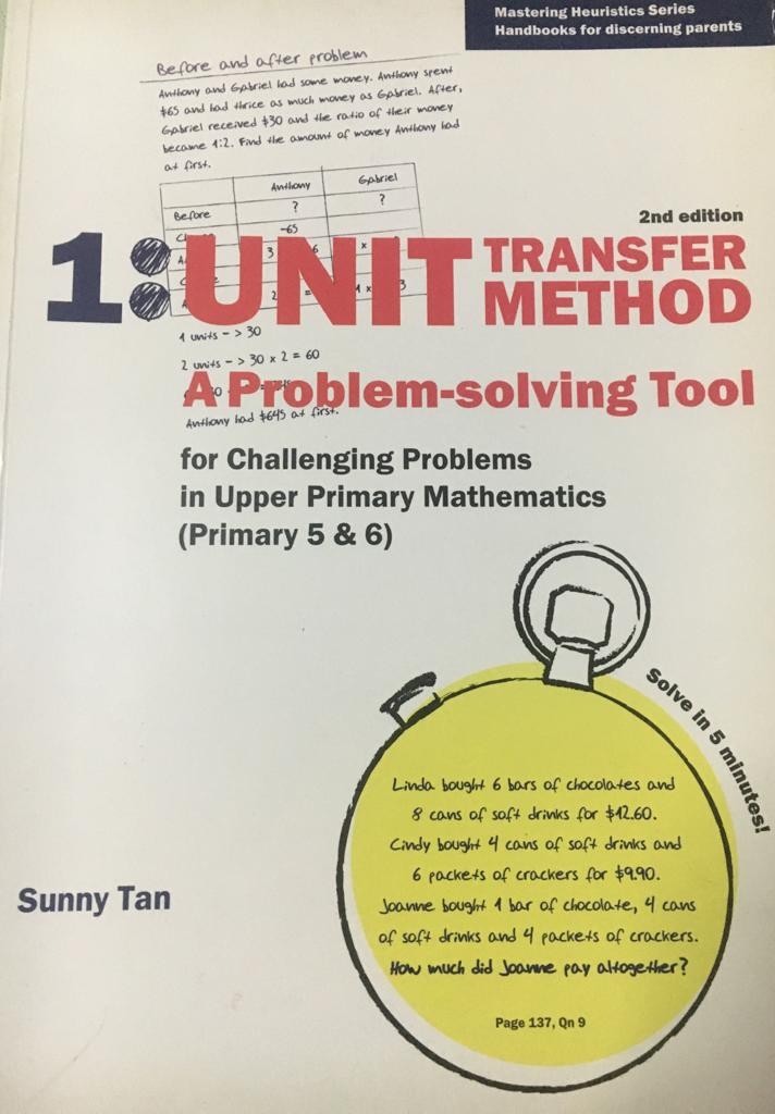 PSLE Math Heuristics book by Sunny Tan-unit transfer method, Hobbies ...