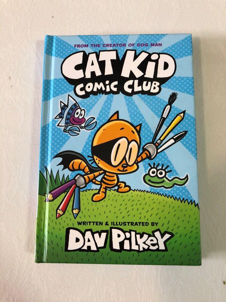 Cat Kid Comic Club - Dav Pilkey Dog Man, Hobbies & Toys, Books ...