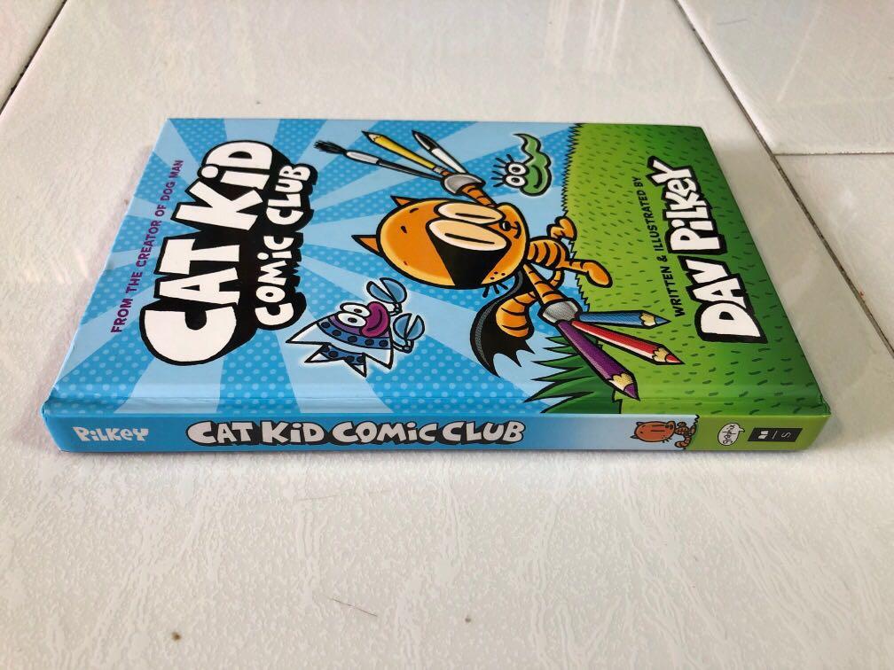 Cat Kid Comic Club - Dav Pilkey Dog Man, Hobbies & Toys, Books ...