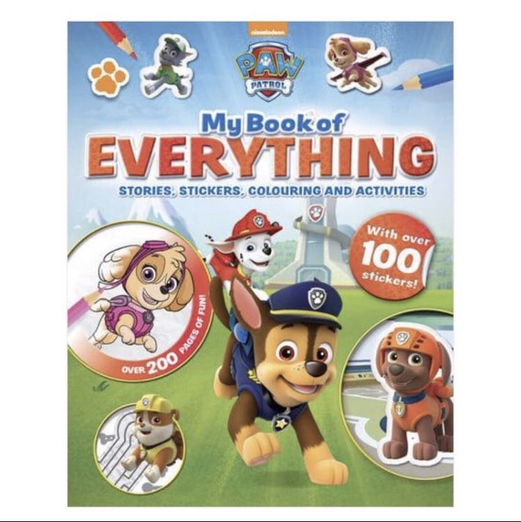 Paw Patrol Book of Everything - stories, activities and colouring pages ...