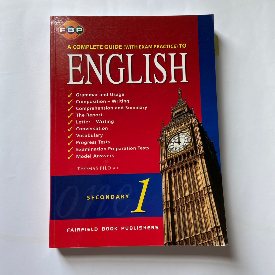 Secondary 1 - A Complete Guide to English with Exam Practice, Hobbies ...