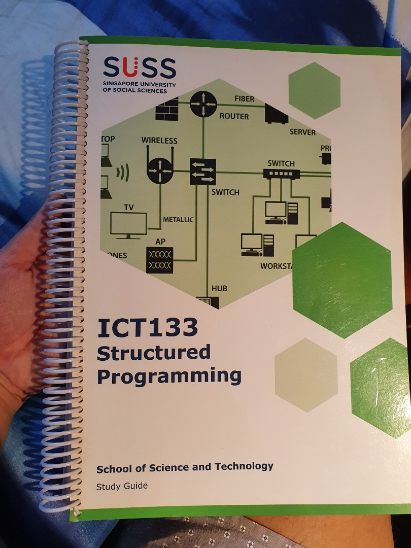 SUSS ICT133 Structured programming, Hobbies & Toys, Books & Magazines, Textbooks on Carousell