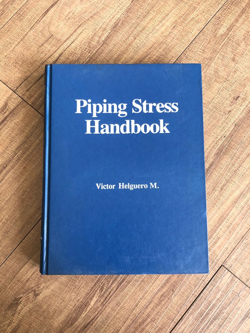 【二手原文書】Piping Stress Handbook(精裝), 書籍、休閒與玩具, 書本及雜誌, 童書、著色互動書在旋轉拍賣