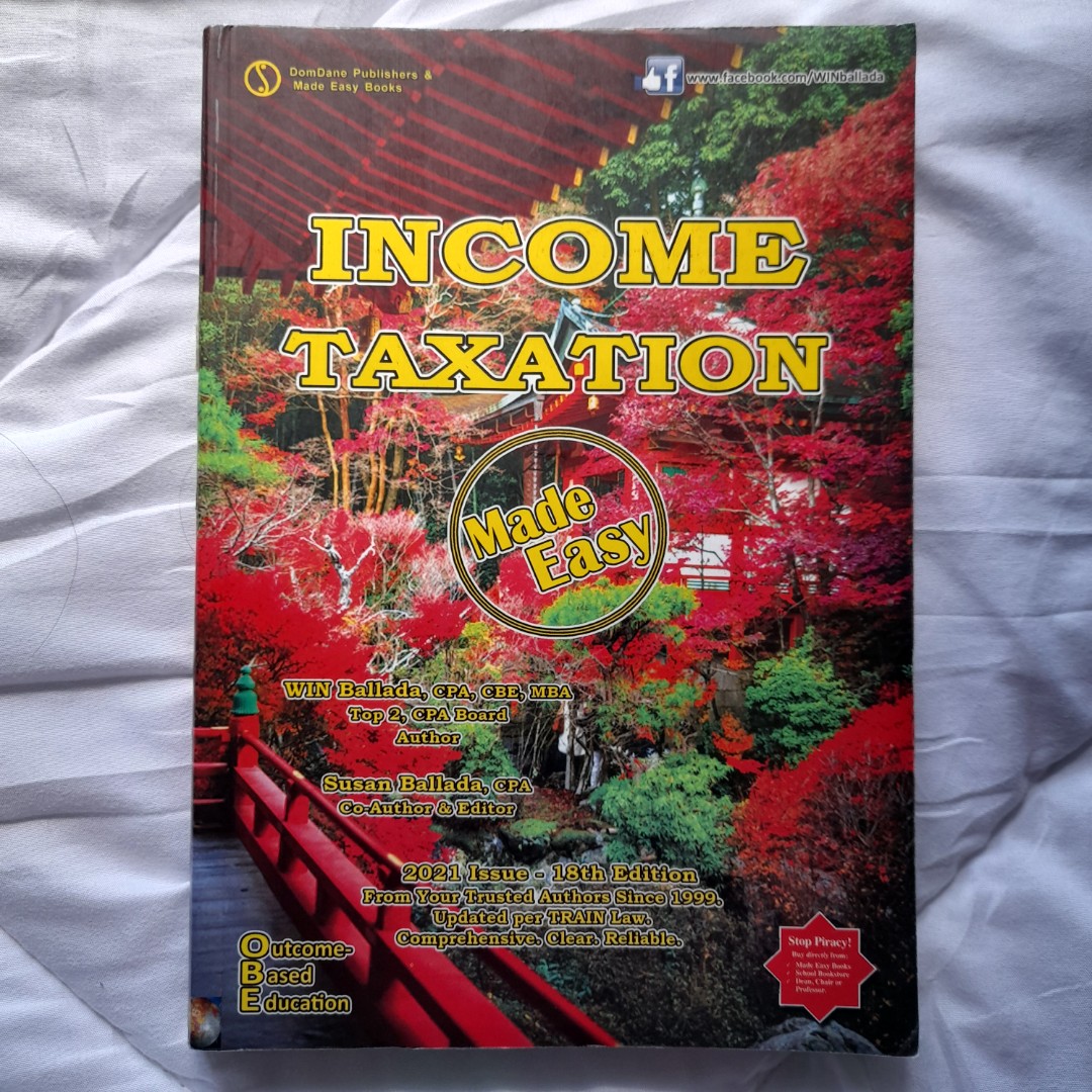 Income Taxation Made Easy 2021 Issue - 18th Edition, Hobbies & Toys ...