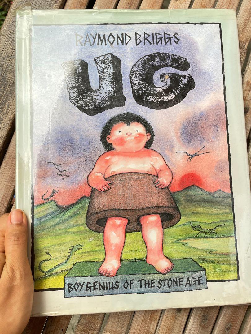 Ug: Boy Genius of the Stone Age by Raymond Briggs (hardcover), Hobbies ...