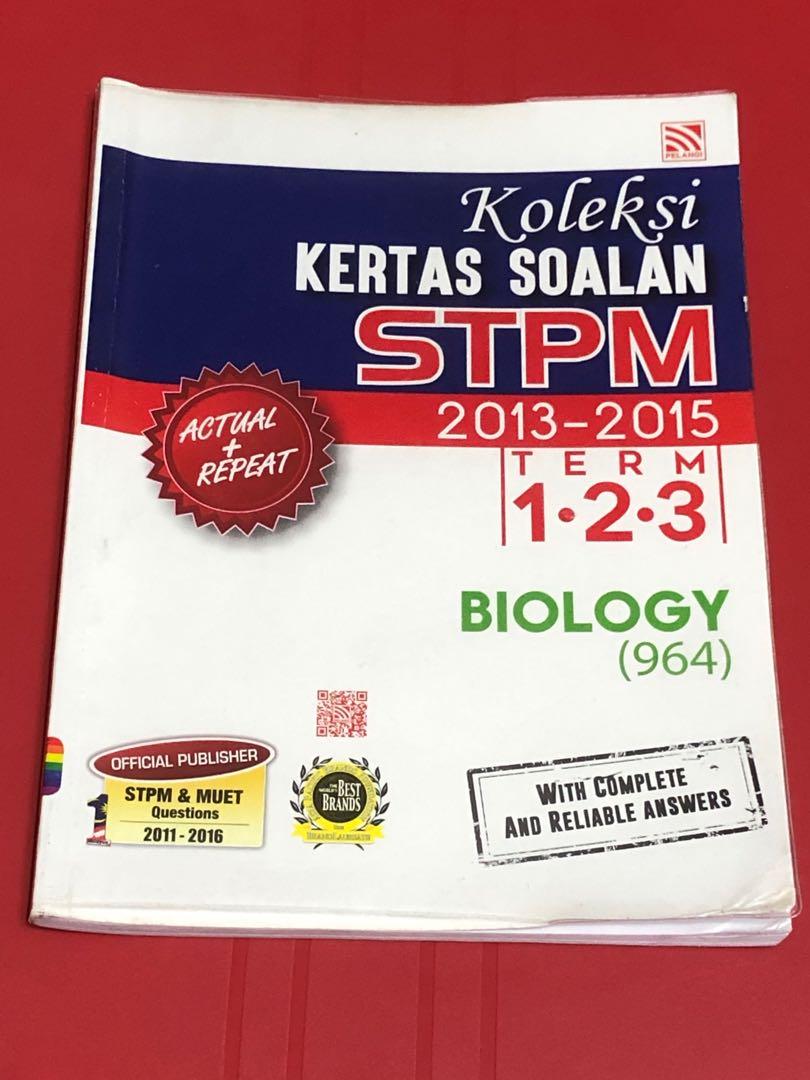 Kertas Soalan STPM Biology (964) 2013-2015 (Term 1, 2, 3), Hobbies ...