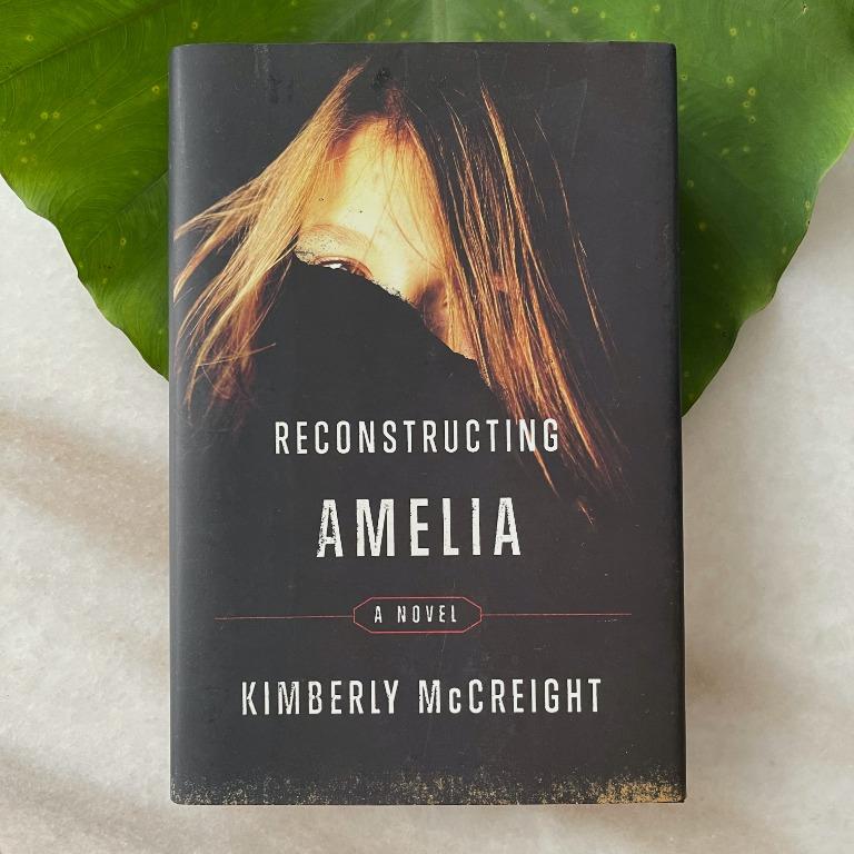 (Hard Cover) Reconstructing Amelia by Kimberly McCreight, Hobbies ...