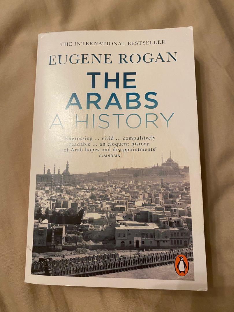 Book - The Arabs (Eugene Rogan), Hobbies & Toys, Books & Magazines ...