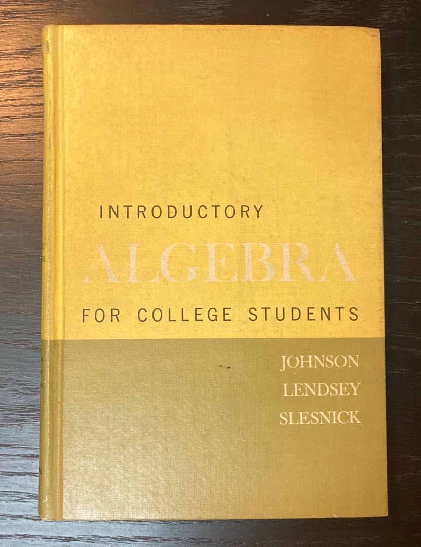 Introductory Algebra for College Students-Johnson Lendsey Slesnick ...