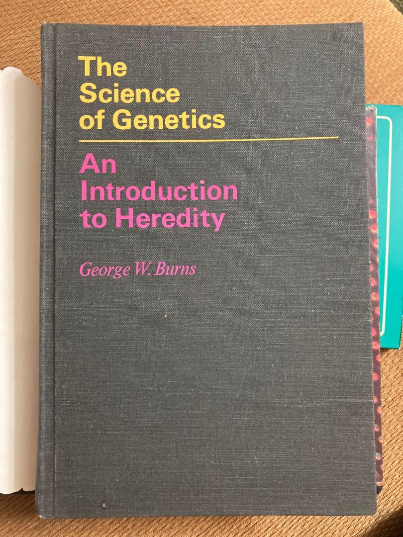 The Science of Genetics, An Introduction to Heredity-George W Burns ...