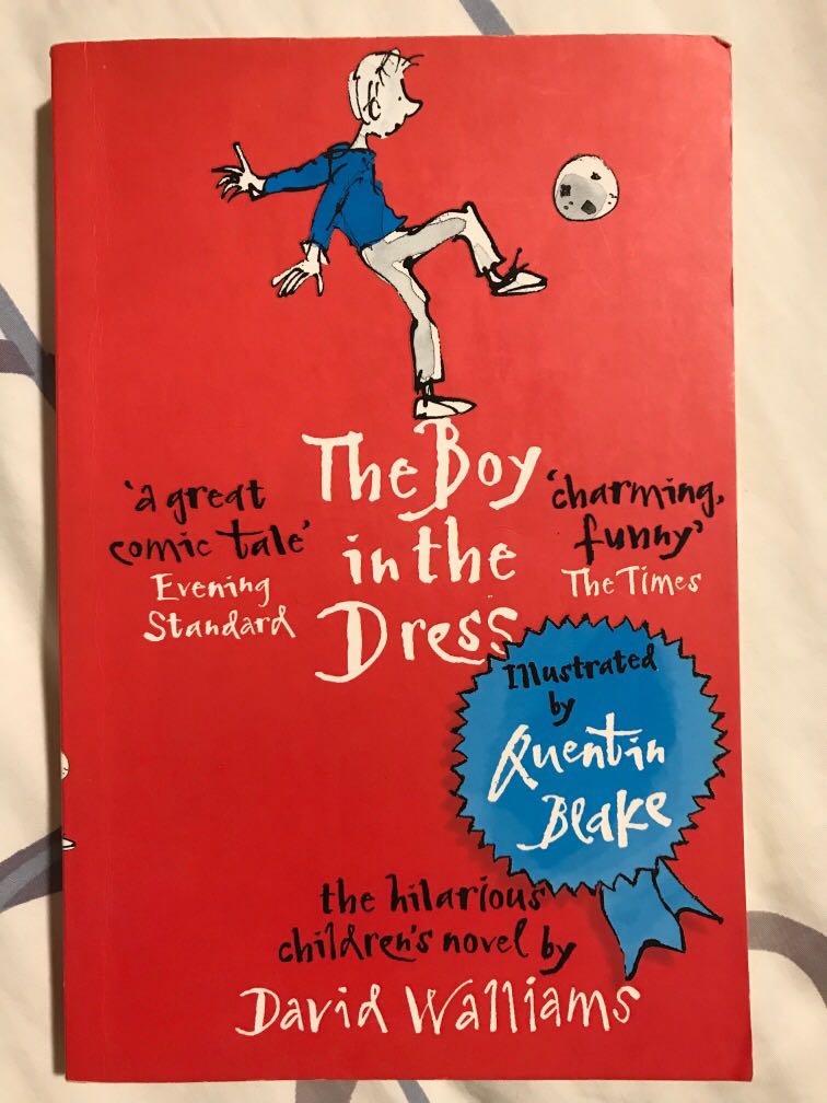 The Boy in the Dress by David Walliams: Illustrated by Quentin Blake ...