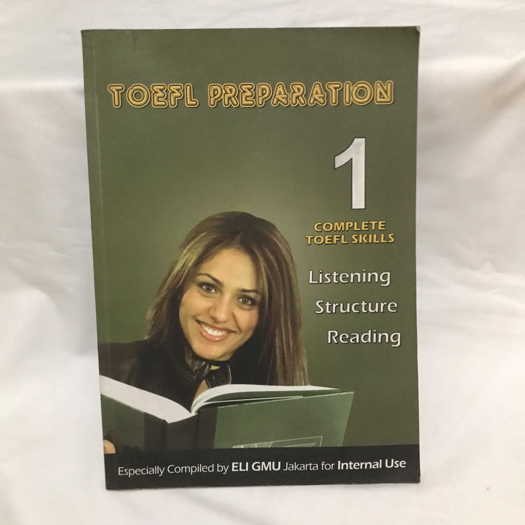 TOEFL Preparation 1 Complete Toefl Skills Listening Structure Reading ...