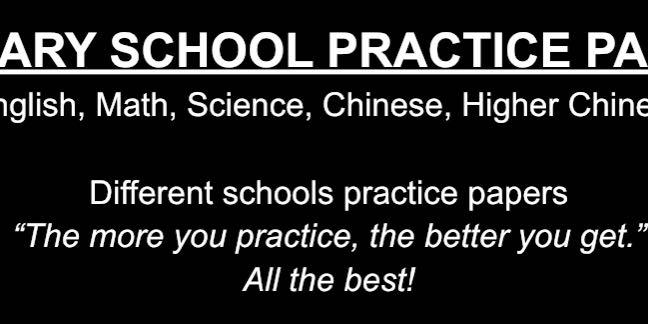 Primary school practice papers (Primary 4/Primary 5/Primary 6), Hobbies ...