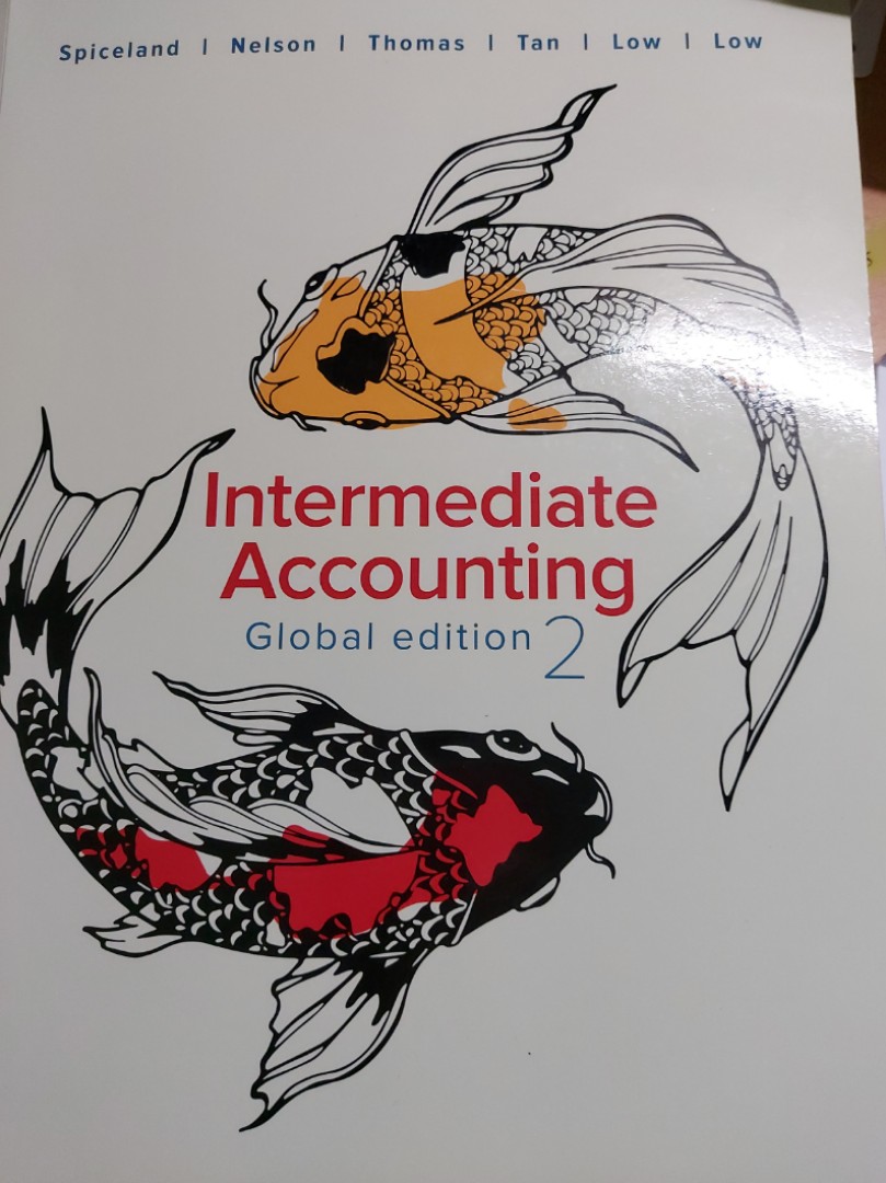 Intermediate Accounting Global Edition 2 (2019), Hobbies & Toys, Books & Magazines, Assessment ...