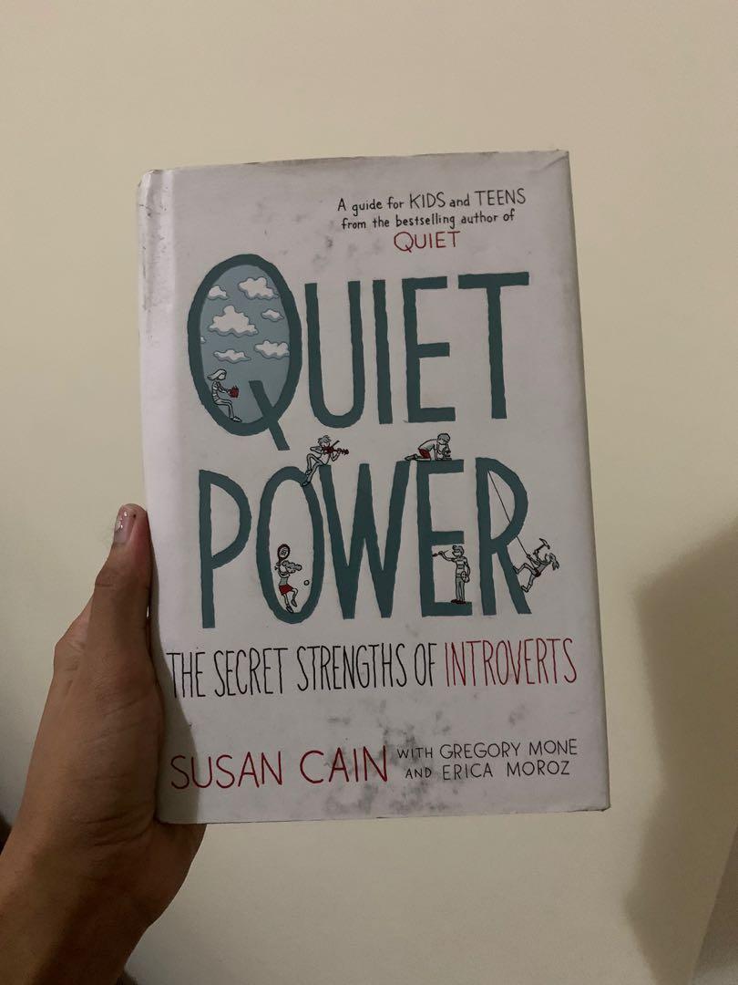 The Quiet Power: The Secret Strengths of Introverts by Susan Cain ...
