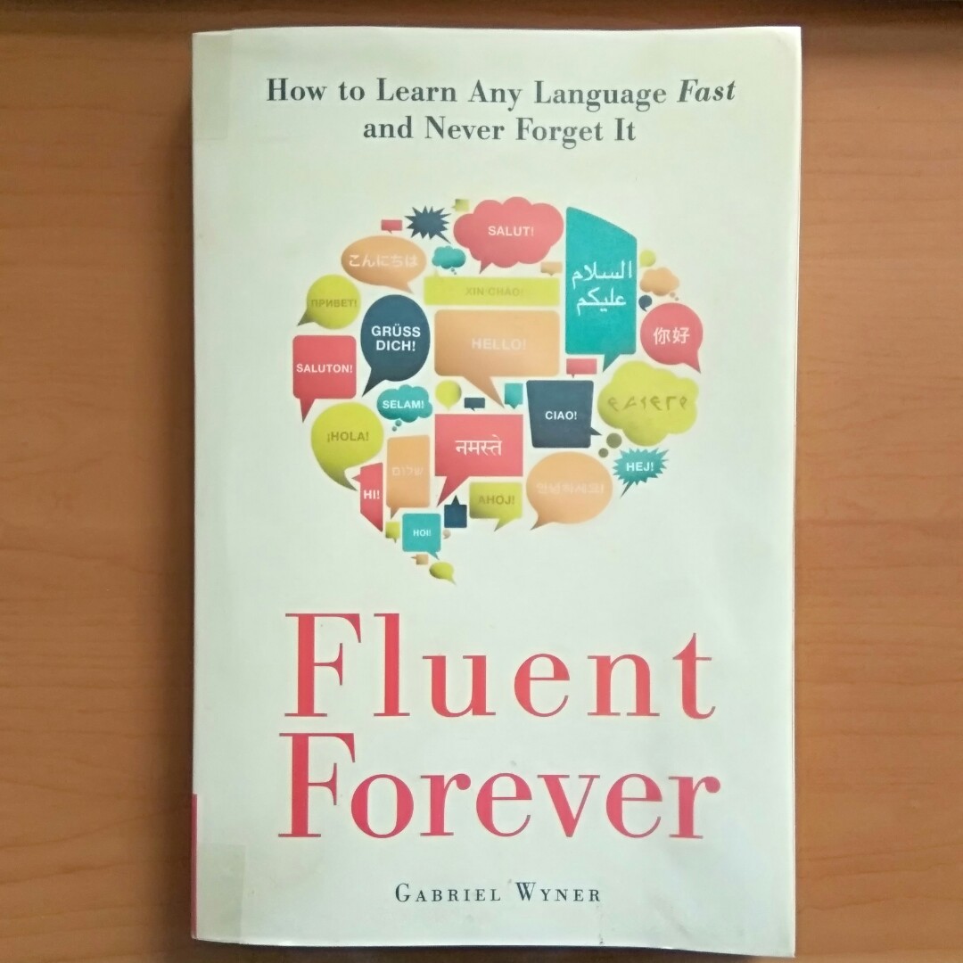 Fluent Forever: How to learn any language fast and never forget it, Hobbies & Toys, Books ...
