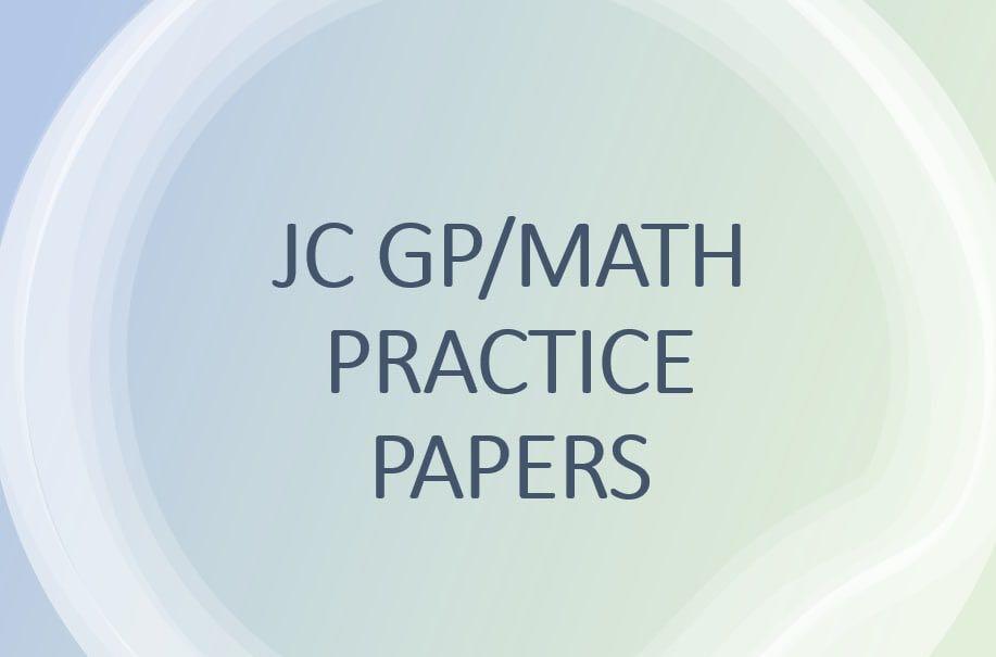 JC General paper practice questions and answers| H2 Math practice ...