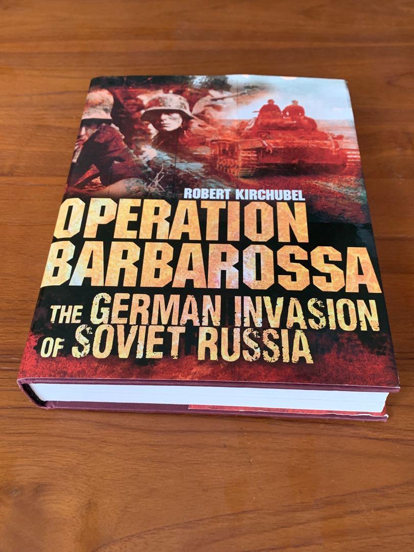 Operation Barbarossa: the German Invasion of Soviet Russia, Hobbies ...