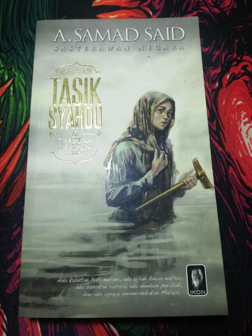 Tasik Syahdu by A. Samad Said, Hobbies & Toys, Books & Magazines ...