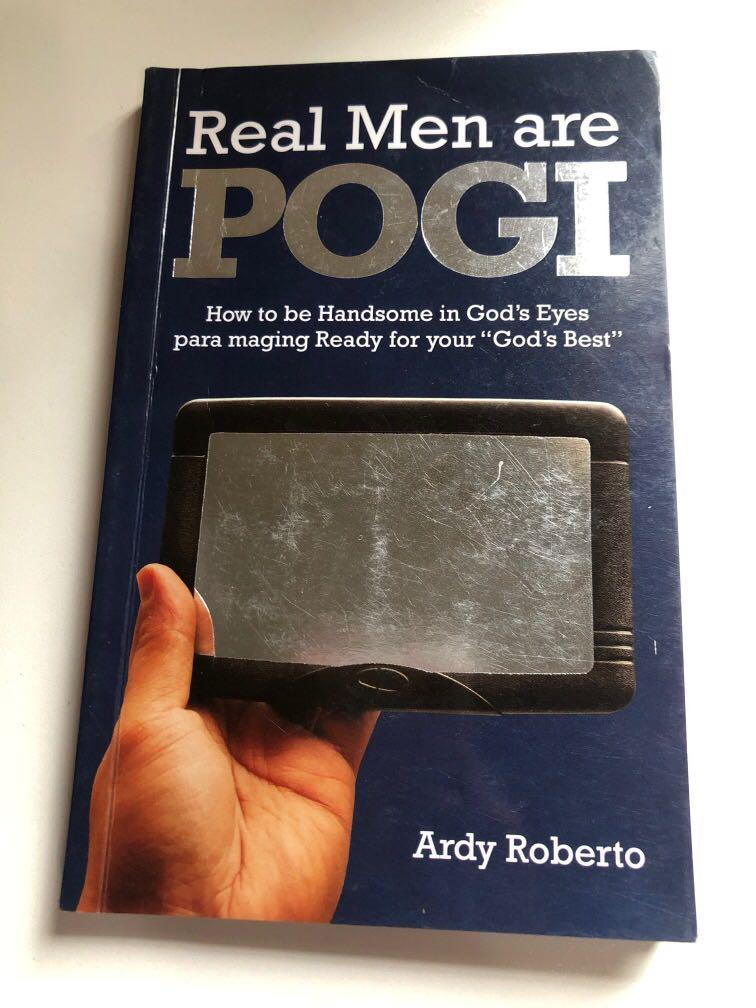 Real Men are Pogi - Ardy Roberto, Hobbies & Toys, Books & Magazines ...