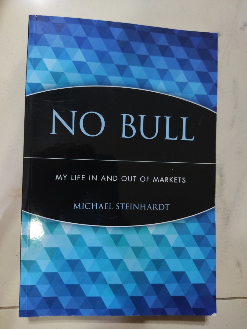 No Bull: My Life In and Out of Markets, Hobbies & Toys, Books ...