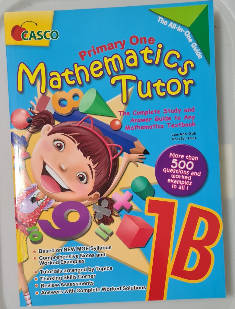 Primary One Mathematics Tutor 1B - CASCO Publications, Hobbies & Toys ...