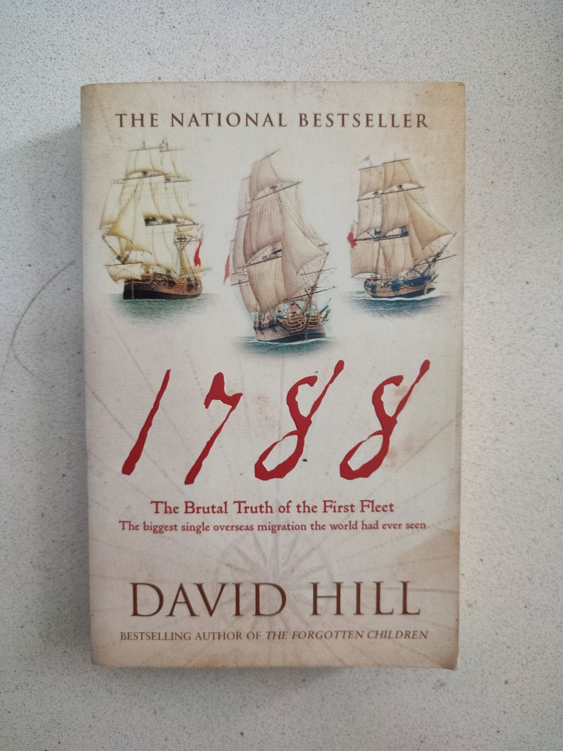 1777 The Brutal Truth of the First Fleet - David Hill, Hobbies & Toys ...