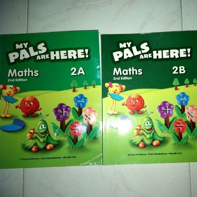 My Pals Are Here Maths 2A & 2B, 2nd edition, Hobbies & Toys, Books ...