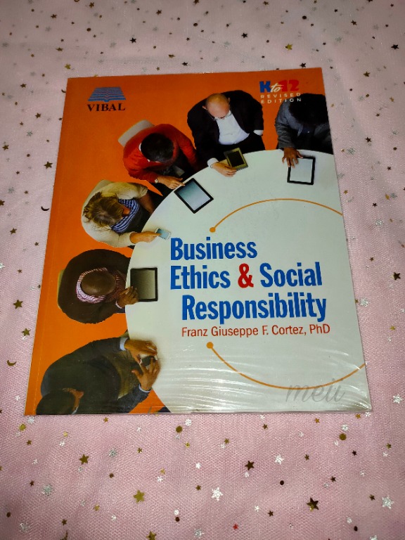 SHS Grade 11 ABM BUSINESS ETHICS & SOCIAL RESPONSIBILITY by Franz ...
