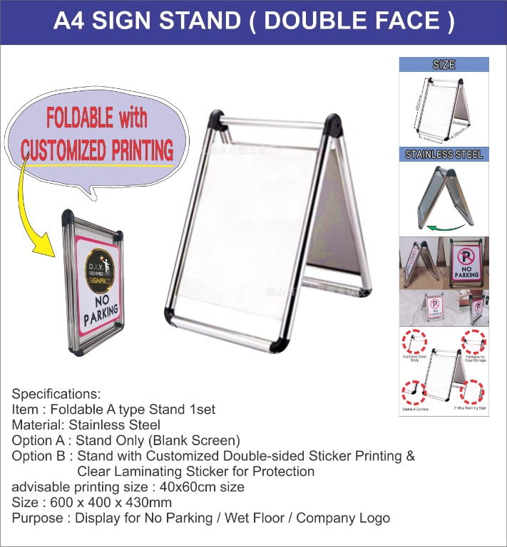 standee, parking SIGN, A4 standee, BANNER STAND and sintra stand