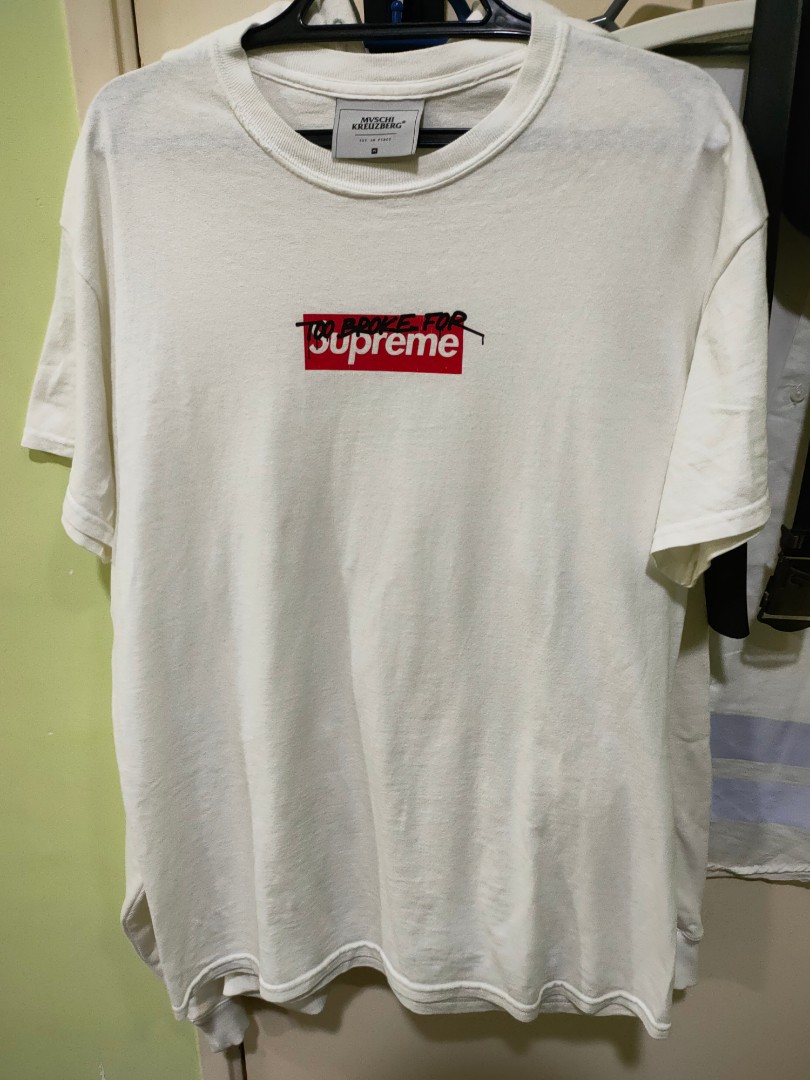 Too Broke For Supreme, Men's Fashion, Tops & Sets, Tshirts & Polo ...