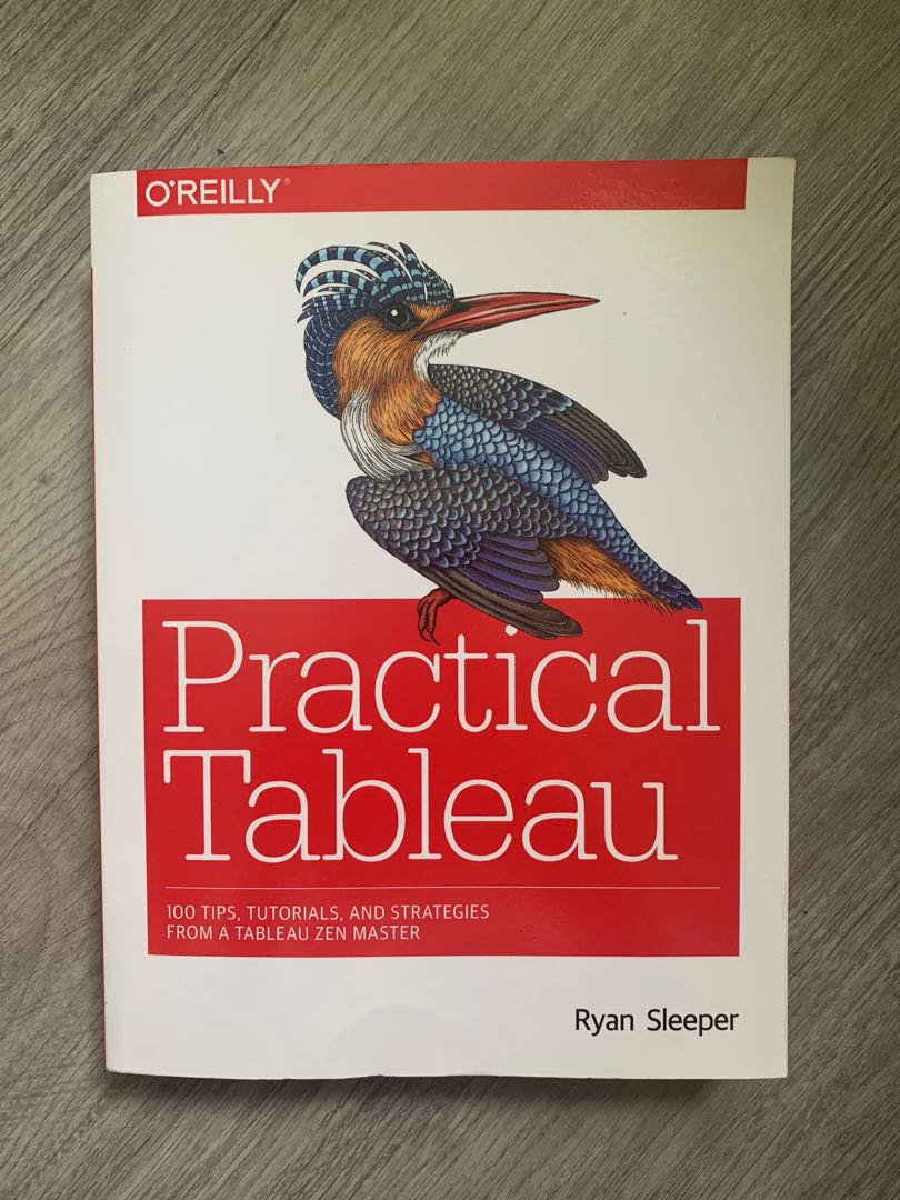 Practical Tableau Ryan Sleeper, Hobbies & Toys, Books & Magazines ...